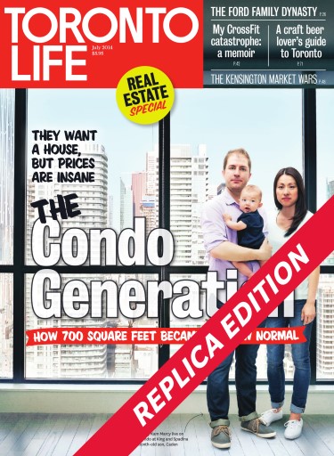 Toronto Life Magazine - JULY 2014 Back Issue