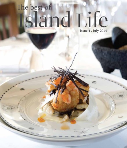 Island Life Magazine - The Best of Island Life - Issue 4 - July 2014 ...