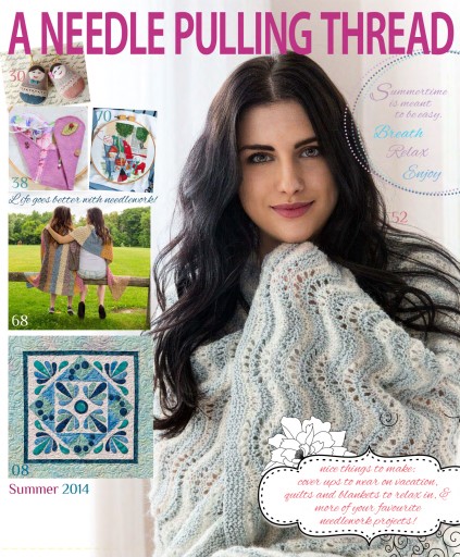 A Needle Pulling Thread Magazine - Summer 2014 Back Issue