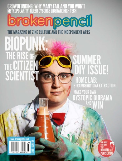 Broken Pencil Magazine - Issue 64- Summer Edição anterior