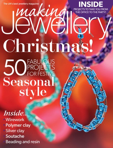 Making Jewellery Magazine - December 2014 Back Issue