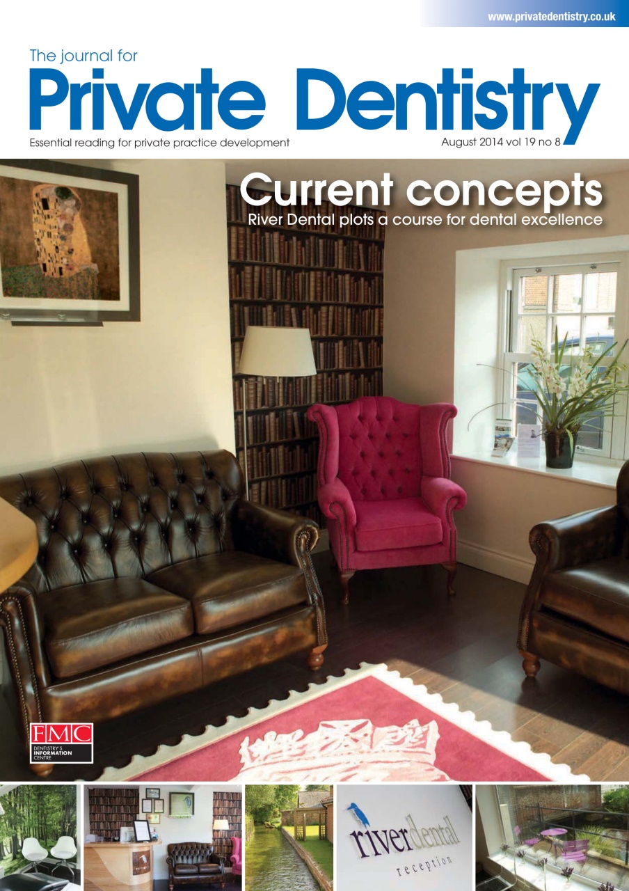 Private Dentistry Magazine - August 2014 vol 19 no 8 Subscriptions ...