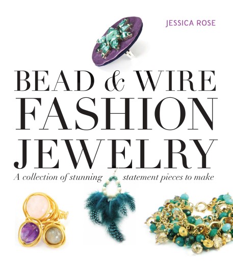 Making Jewellery Magazine - Bead & Wire Fashion Jewelry Special Issue