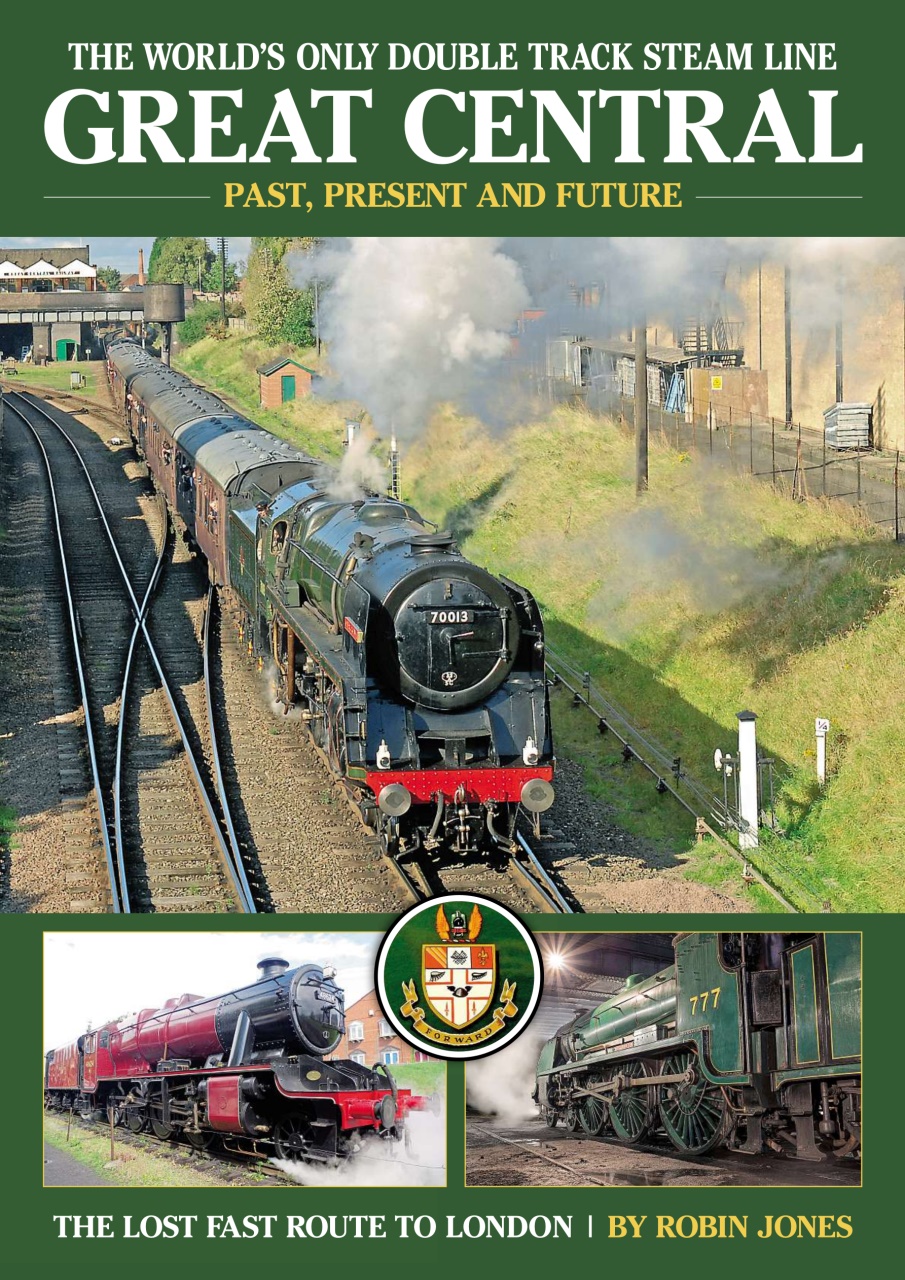 Heritage Railway Magazine Great Central Special Issue 