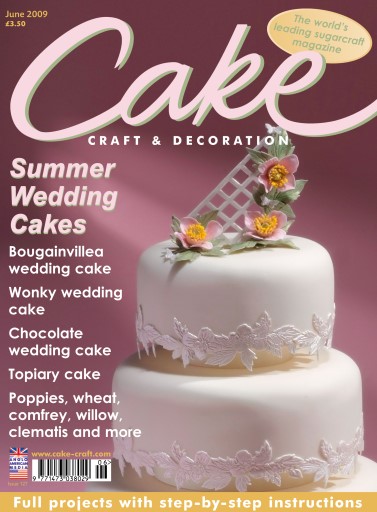 Cake Decoration & Sugarcraft Magazine - June 2009 Back Issue