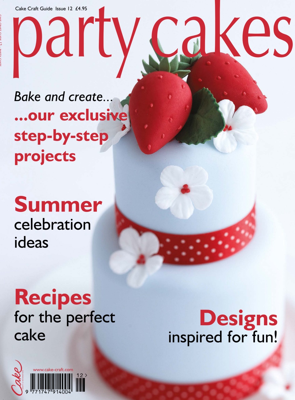 Cake Craft Guides Magazine - Issue 12 - Party Cakes Back Issue