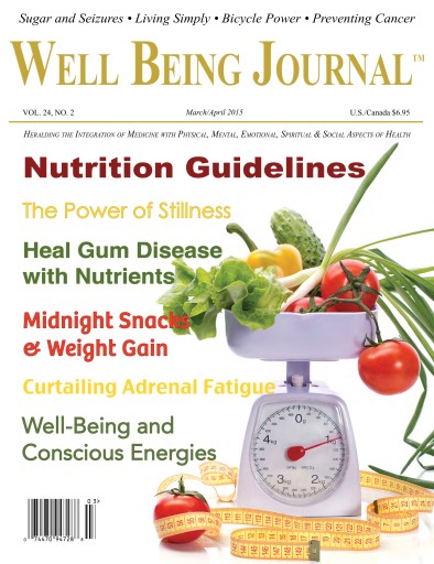 Well Being Journal Magazine - March/April 2015 Back Issue