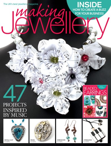 Making Jewellery Magazine - March 2015 Back Issue