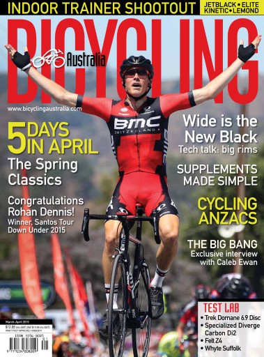 Bicycling Australia Magazine - March-April 2015 Back Issue