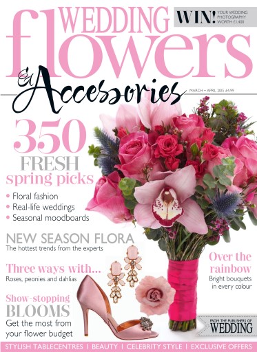Wedding Flowers Magazine - March/April 2015 Back Issue