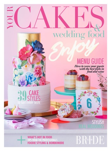 Bride To Be Magazine - Your Cakes & Wedding Food 2015/16 (Volume 20 ...