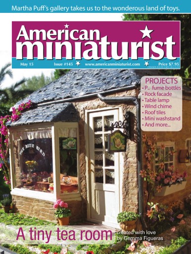 American Miniaturist Magazine - Issue 145 Back Issue