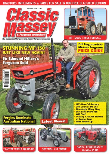 Classic Massey Magazine - No.56 Stunning MF 130 Back Issue