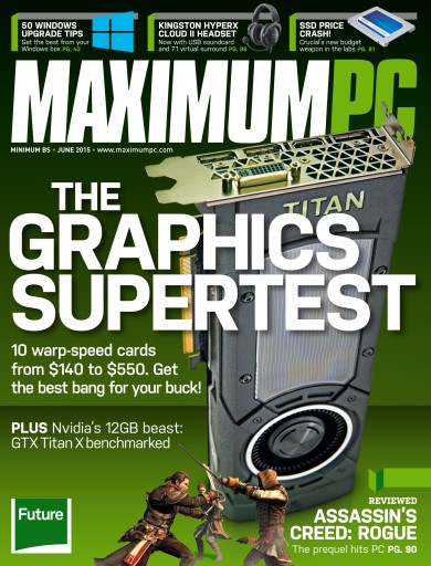 Maximum PC Magazine - June 2015 Back Issue