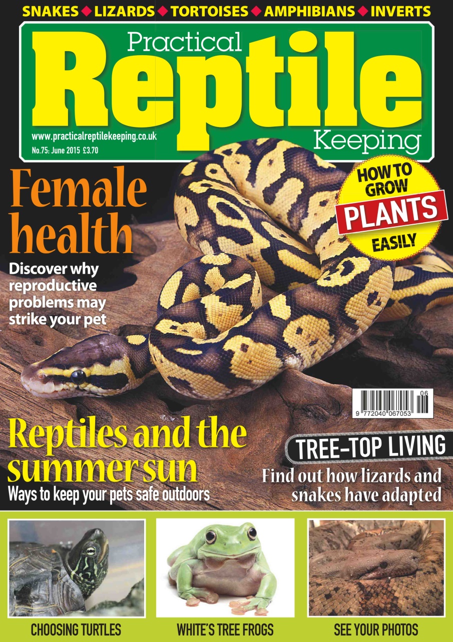 Practical Reptile Keeping Magazine - No.75 Reptiles & The Summer Sun ...