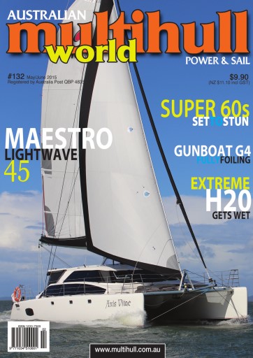 Multihull World Magazine - Multihull World #132 Back Issue