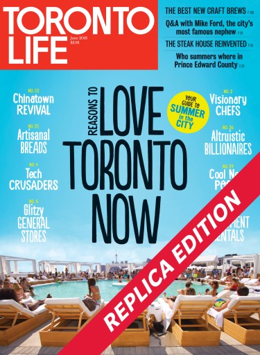 Toronto Life Magazine - June 2015 Back Issue